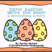 Easter Addition Write the Room - A Differentiated Math Activity ...