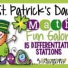 St. Patrick's Day Differentiated Math Stations Galore-15 Stations 199 ...